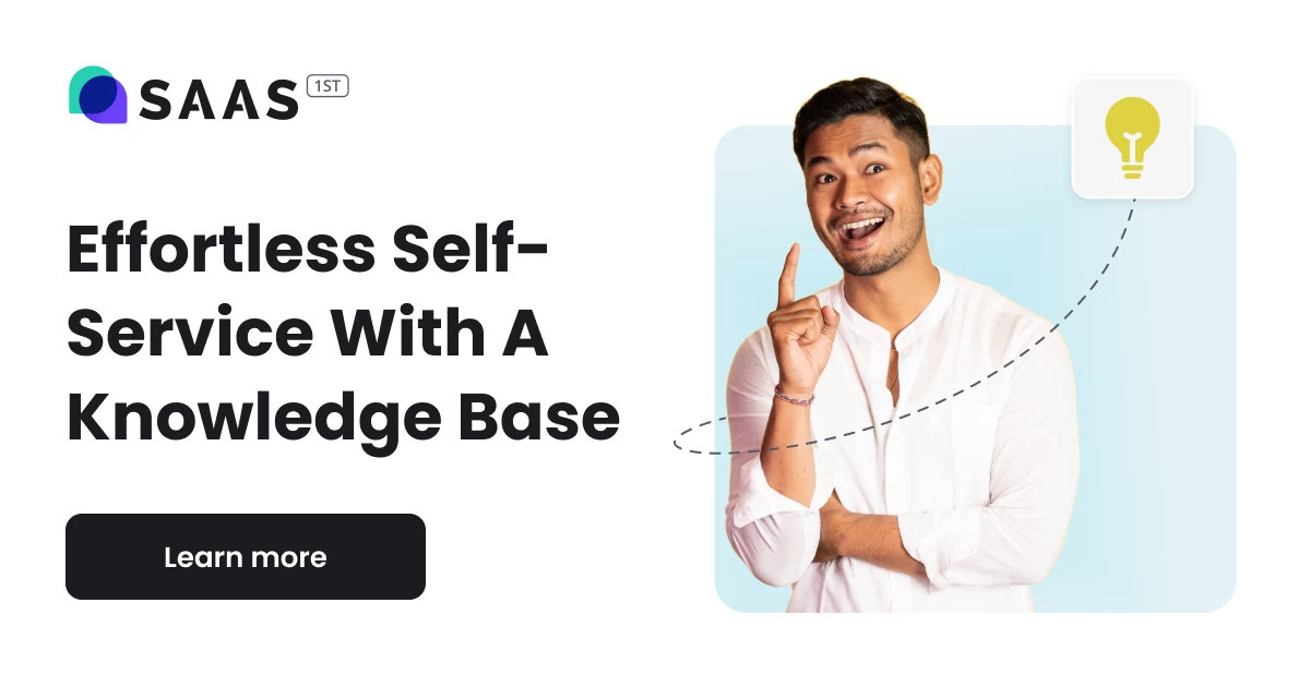 Effortless Self-Service with a Smart Knowledge Base - SAAS First